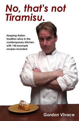 Quote by Gordon Vivace: “On Chicken Parmesan: It was all downhill from ...