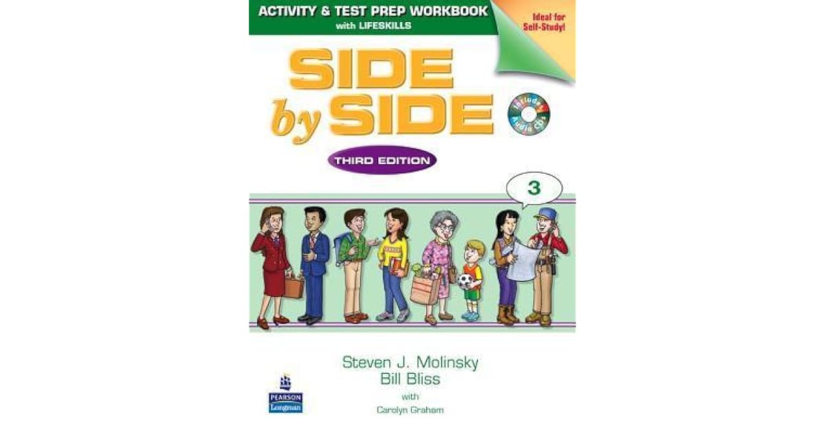 Side by Side 3: Activity & Test Prep Workbook with Lifeskills and 2 ...