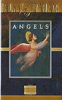 Angels: God's Secret Agents by Billy Graham