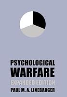 Psychological Warfare by Paul M.A. Linebarger