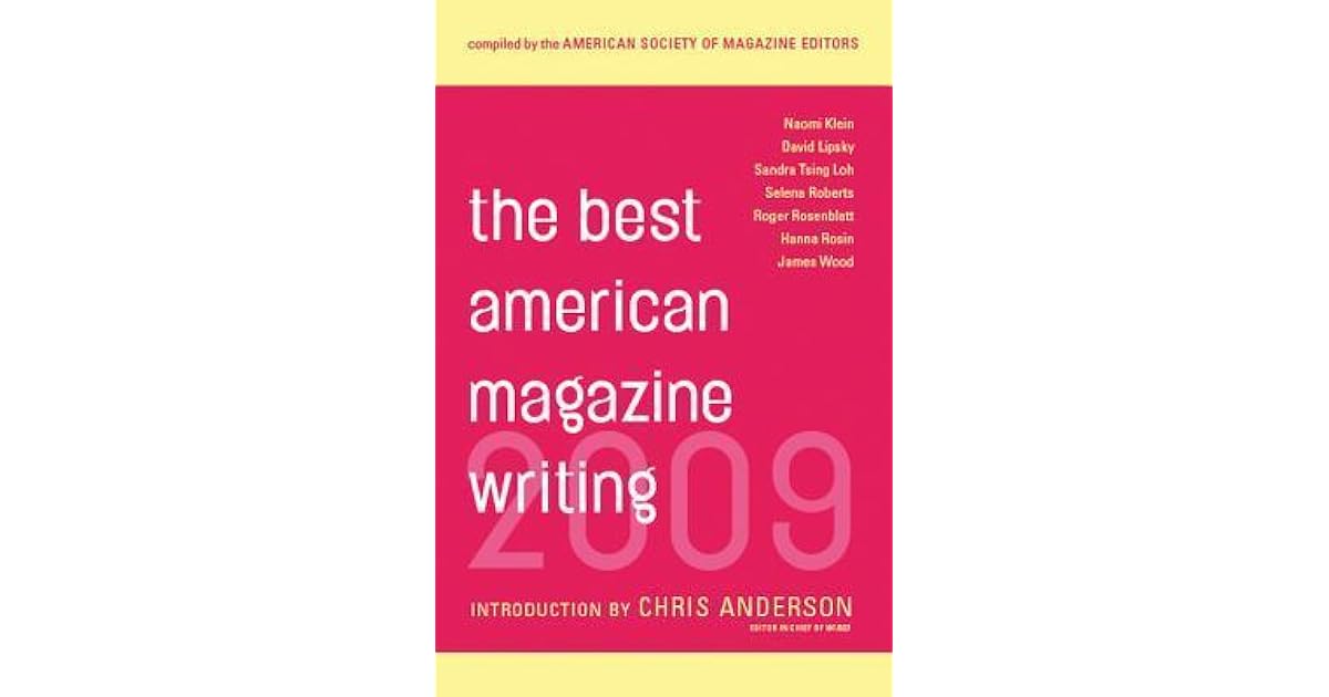 The Best American Magazine Writing 2009 by American Society of Magazine ...