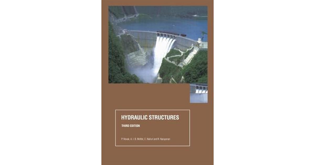Hydraulic Structures by Pavel Novák