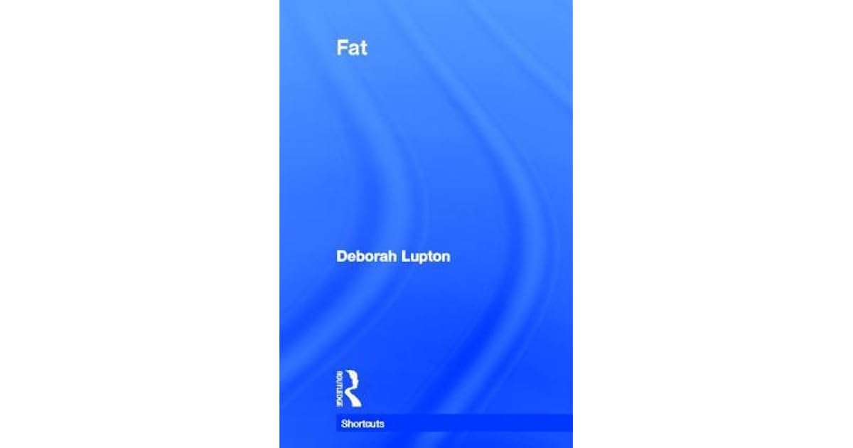 Fat by Deborah Lupton