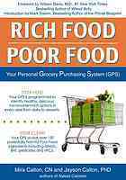 Rich Food Poor Food: Your Grocery Purchasing System by Jayson Calton