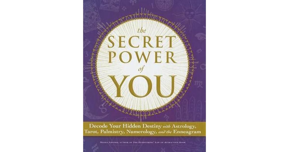 The Secret Power of You: Decode Your Hidden Destiny with Astrology ...