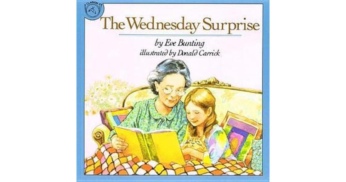 The Wednesday Surprise by Eve Bunting