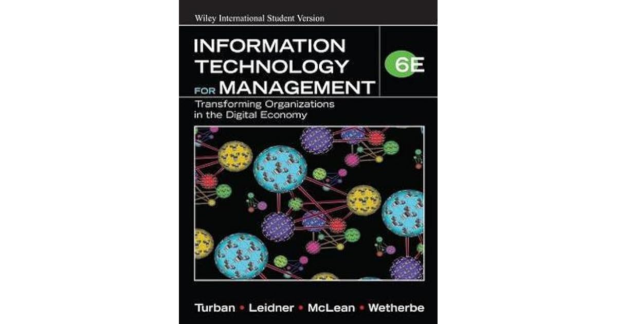 Information Technology for Management: Transforming Organizations in ...