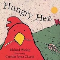 Hungry Hen by Richard Waring