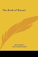 The Kuzari: An Argument for the Faith of Israel by Yehuda HaLevi