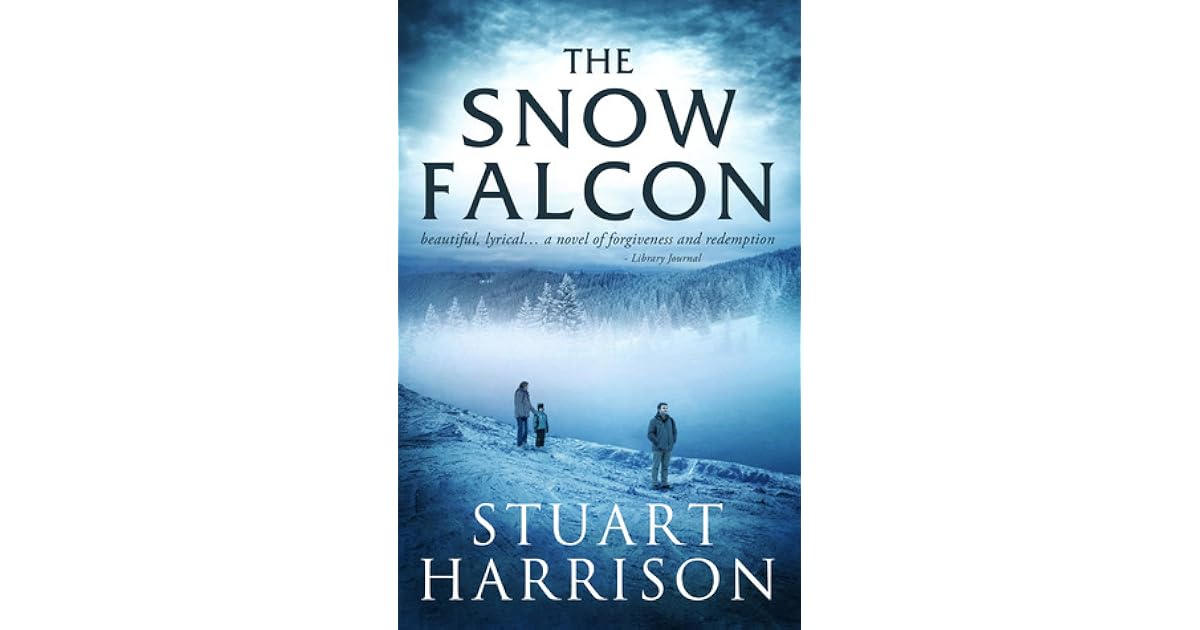 The Snow Falcon by Stuart Harrison