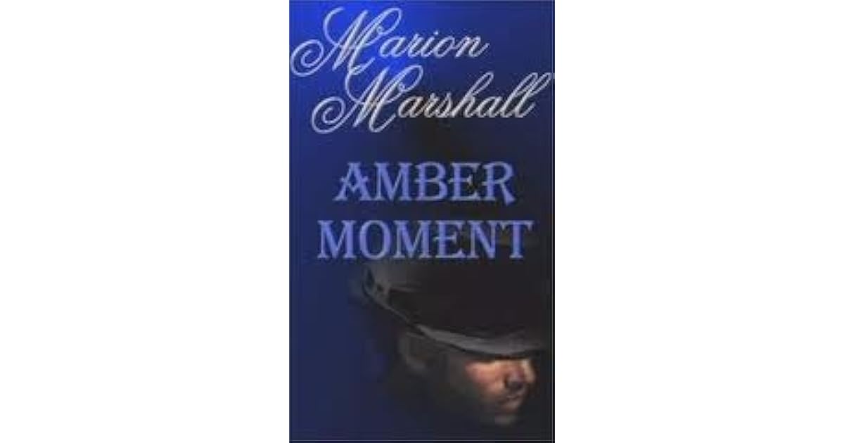 Amber Moment by Marion Marshall