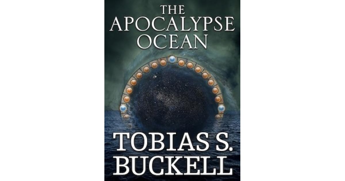 The Apocalypse Ocean (Xenowealth #4) by Tobias S. Buckell