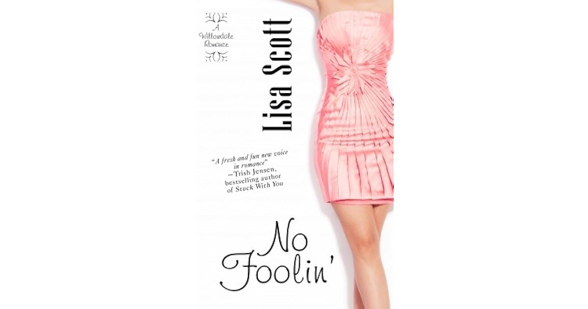 No Foolin' by Lisa Scott
