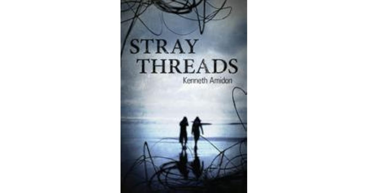 Stray Threads by Kenneth Amidon