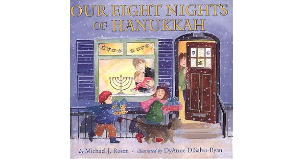 Our Eight Nights of Hanukkah by Michael J. Rosen