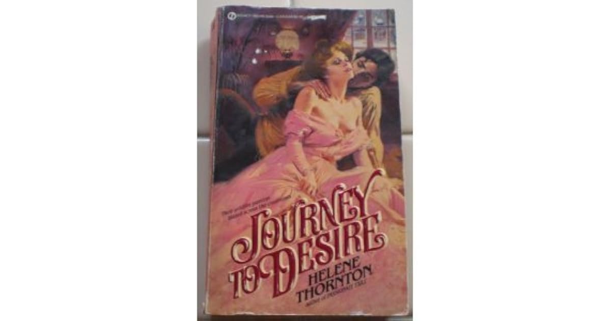 Journey to Desire by Helene Thornton