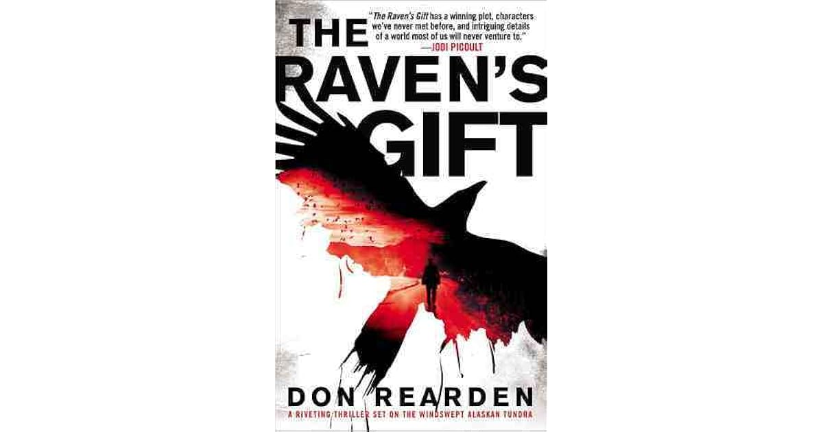 The Raven's Gift by Don Rearden