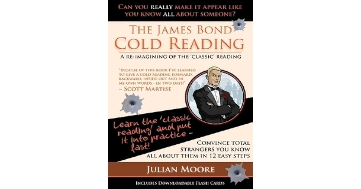 The James Bond Cold Reading by Julian Moore