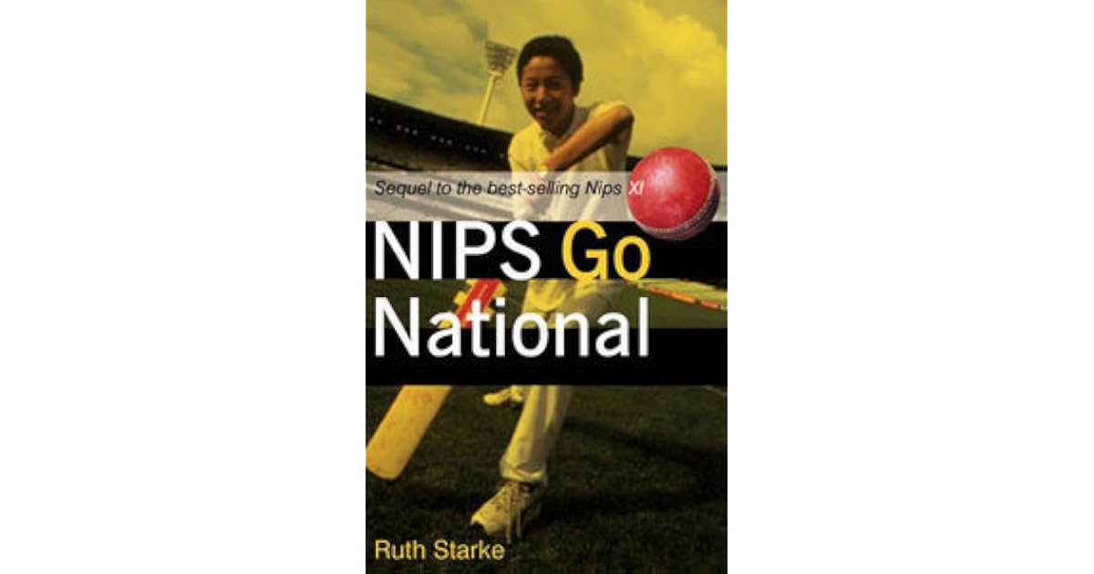 Nips Go National by Ruth Starke