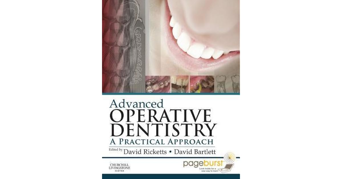 Advanced Operative Dentistry: A Practical Approach by David Ricketts