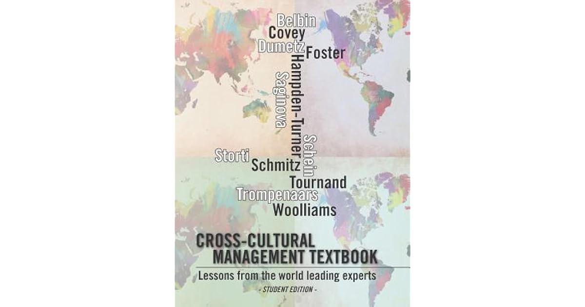 Cross-cultural management textbook: Lessons from the world leading ...