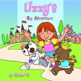 Lizzy's Big Adventure by Michael Yu