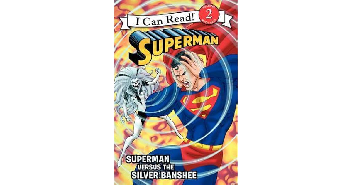 Superman Classic: Superman versus the Silver Banshee by Donald Lemke