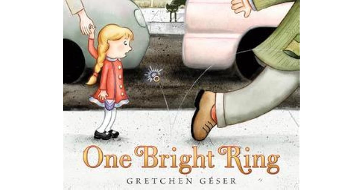 One Bright Ring by Gretchen Geser