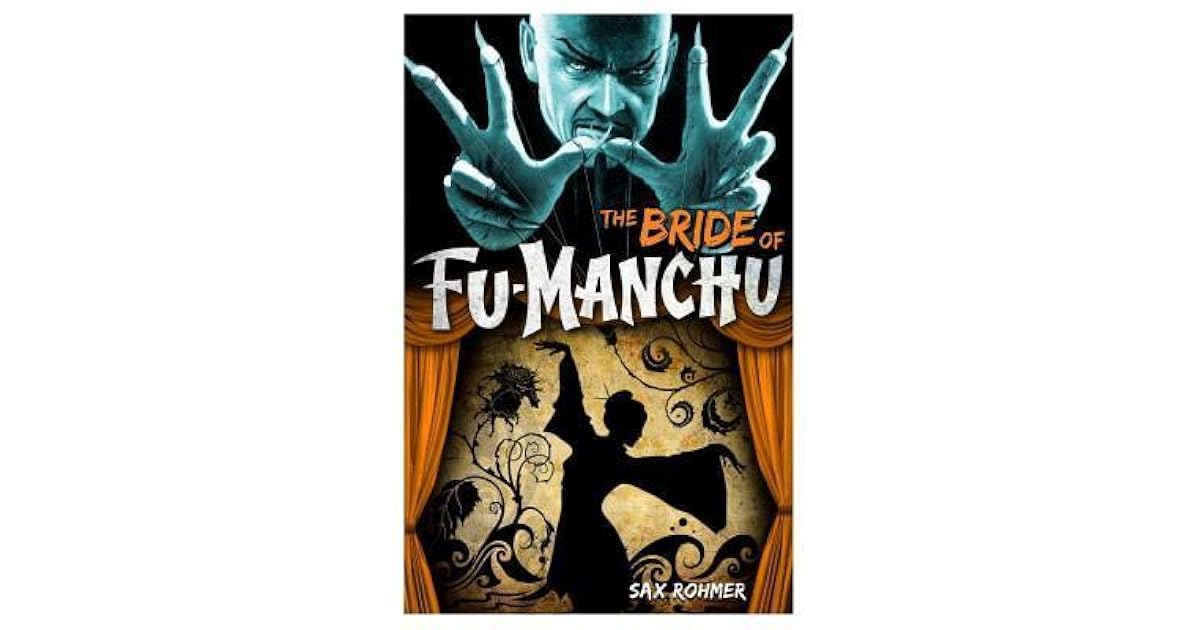 The Bride of Fu-Manchu by Sax Rohmer