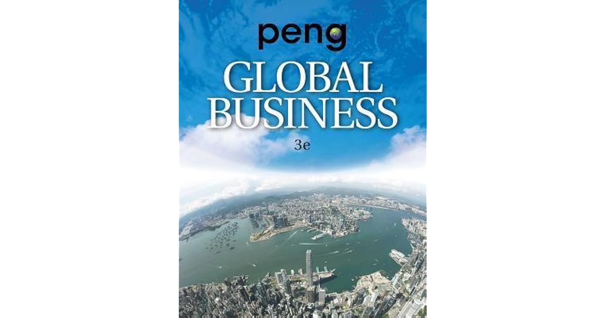 Global Business by Mike W. Peng