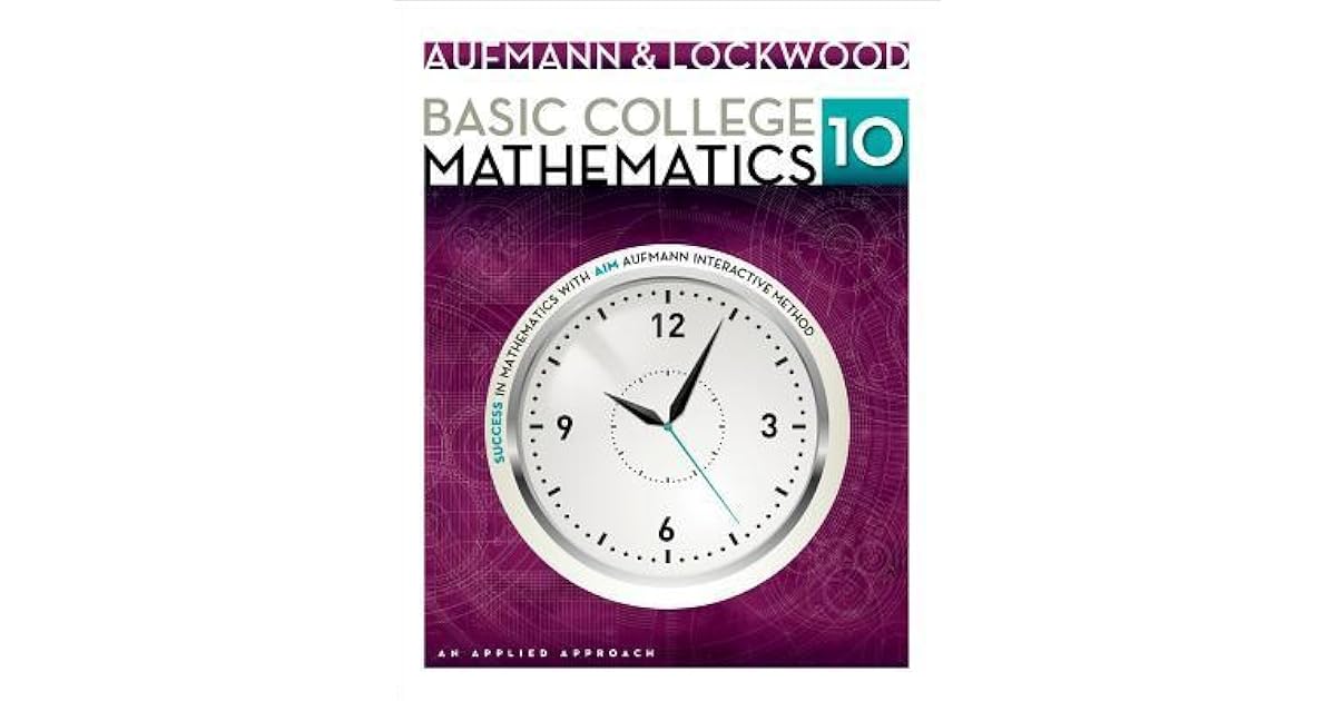Basic College Mathematics: An Applied Approach by Richard N. Aufmann