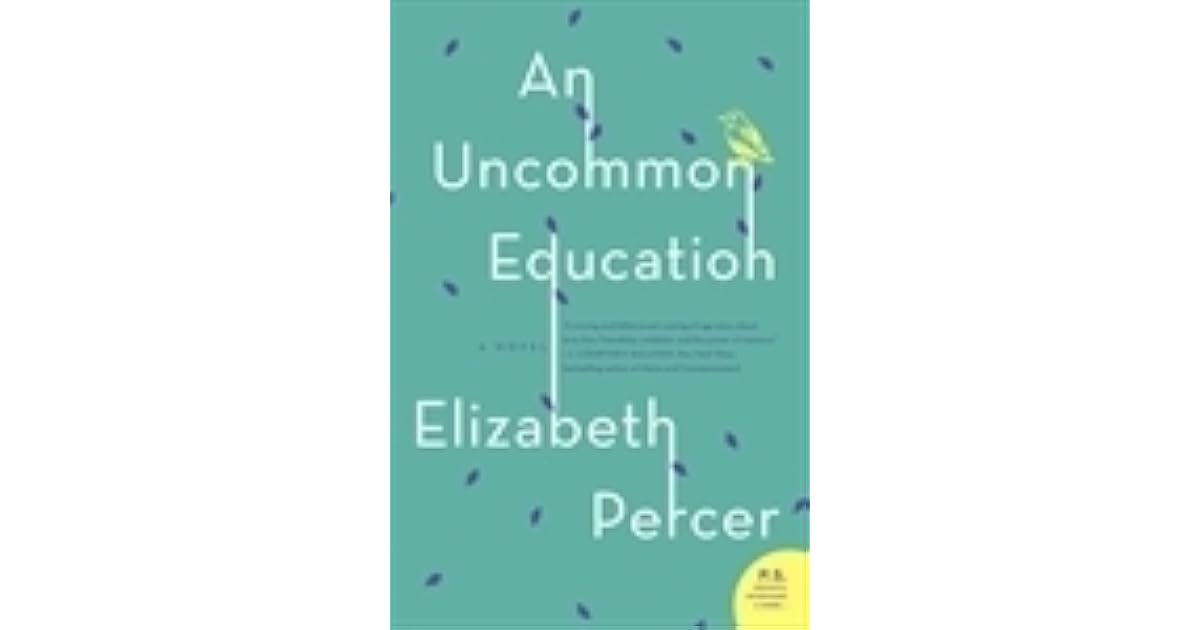 An Uncommon Education by Elizabeth Percer