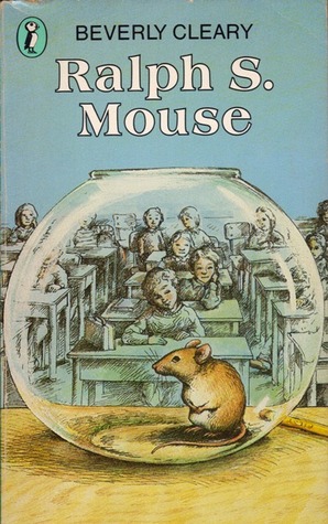 Ralph S. Mouse by Beverly Cleary