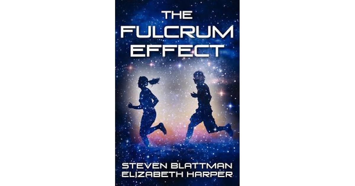 The Fulcrum Effect by Steven Blattman