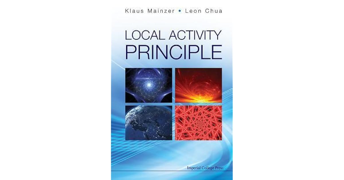 Local Activity Principle: The Cause of Complexity and Symmetry Breaking ...