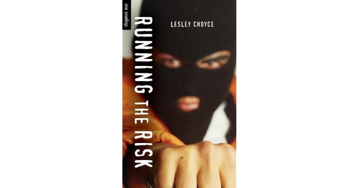 Running the Risk by Lesley Choyce
