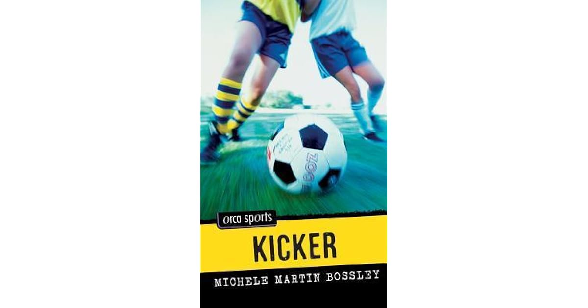 Kicker by Michele Martin Bossley