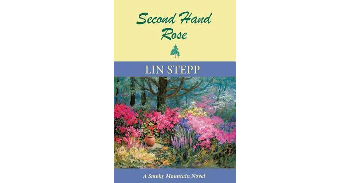 Second Hand Rose by Lin Stepp