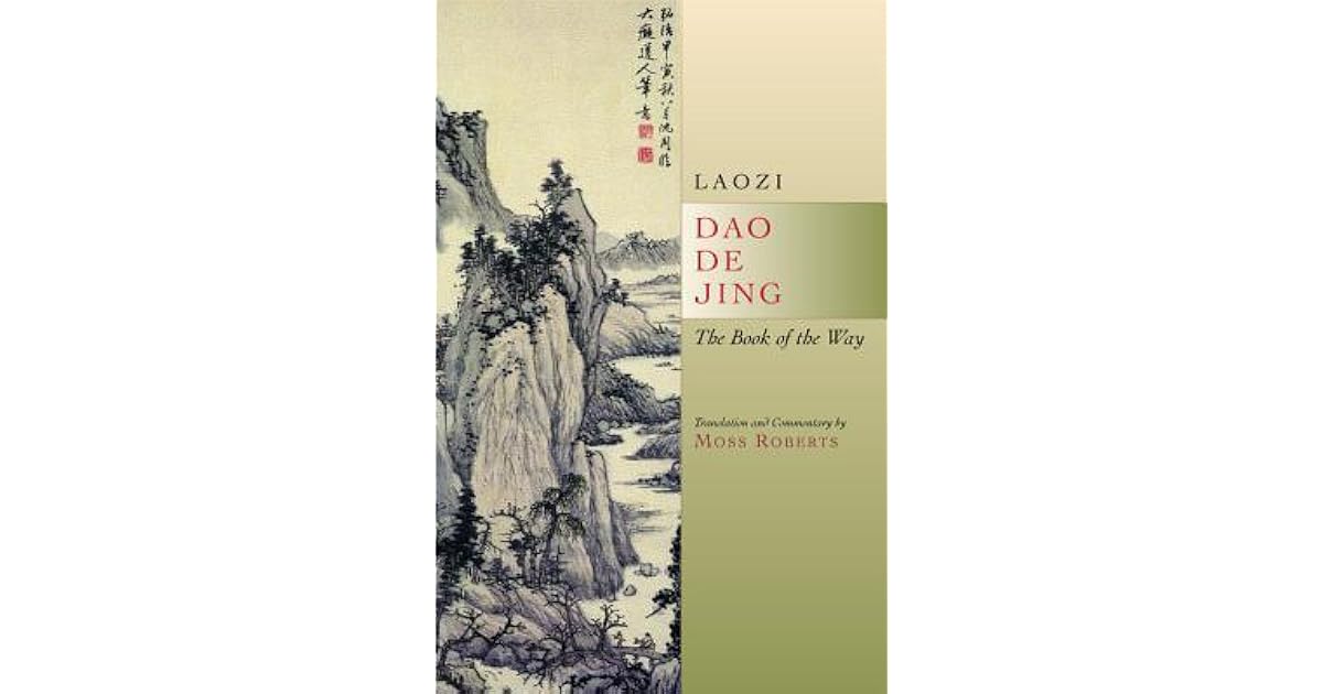 DAO de Jing: The Book of the Way by Lao Tzu