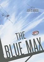 The Blue Max (The Bruno Stachel series #1) by Jack D. Hunter