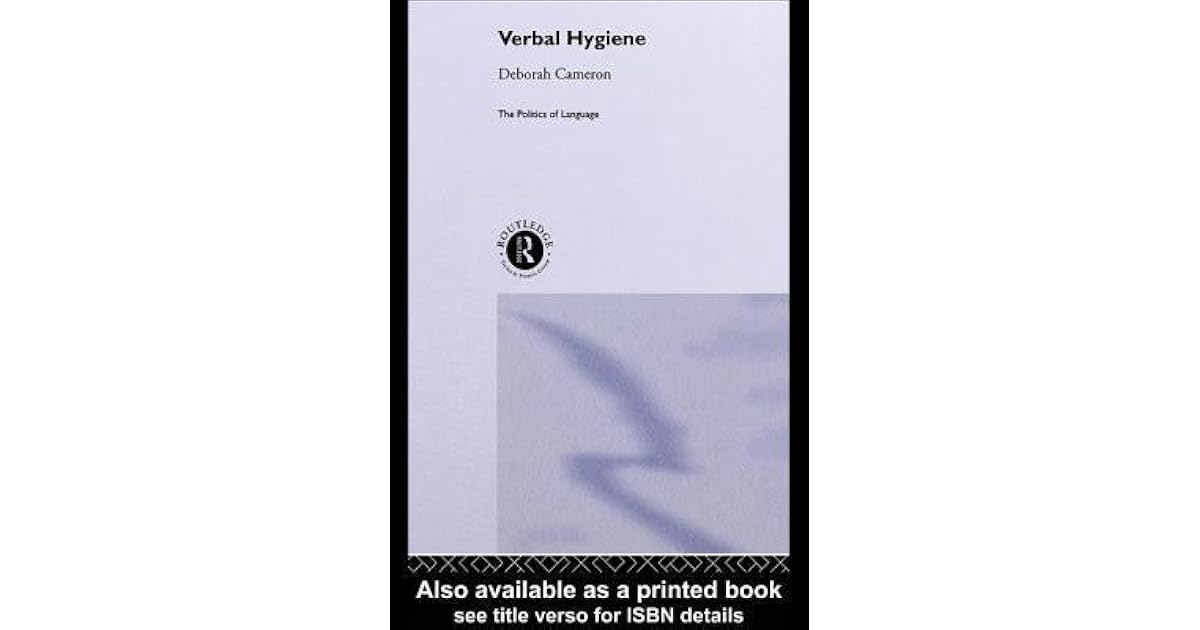 Verbal Hygiene by Deborah Cameron