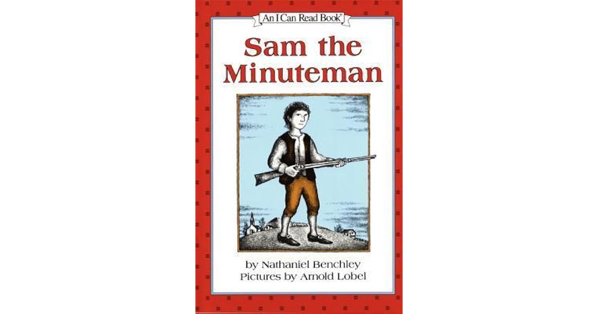 Sam the Minuteman by Nathaniel Benchley