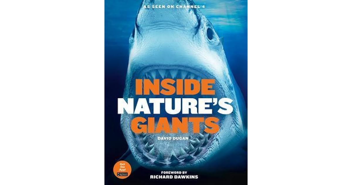Inside Nature’s Giants by David Dugan
