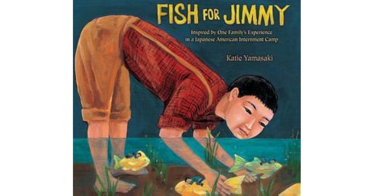 Fish for Jimmy: Inspired by One Family's Experience in a Japanese ...