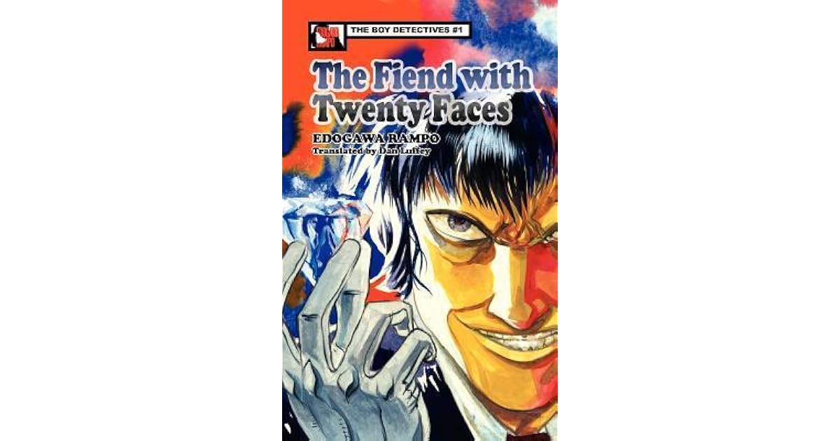 The Fiend with Twenty Faces by Edogawa Rampo