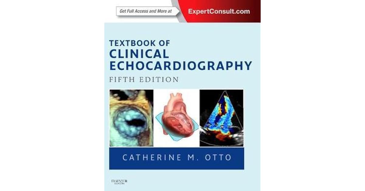 Textbook of Clinical Echocardiography by Catherine M. Otto