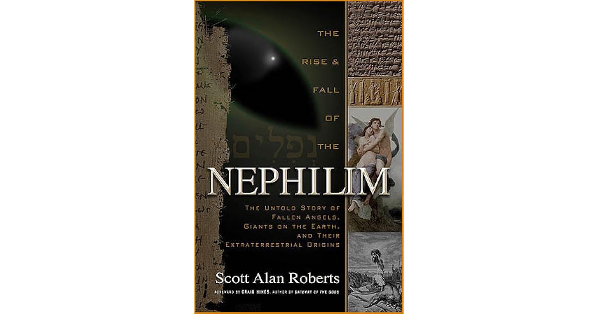The Rise and Fall of the Nephilim: The Untold Story of Fallen Angels ...