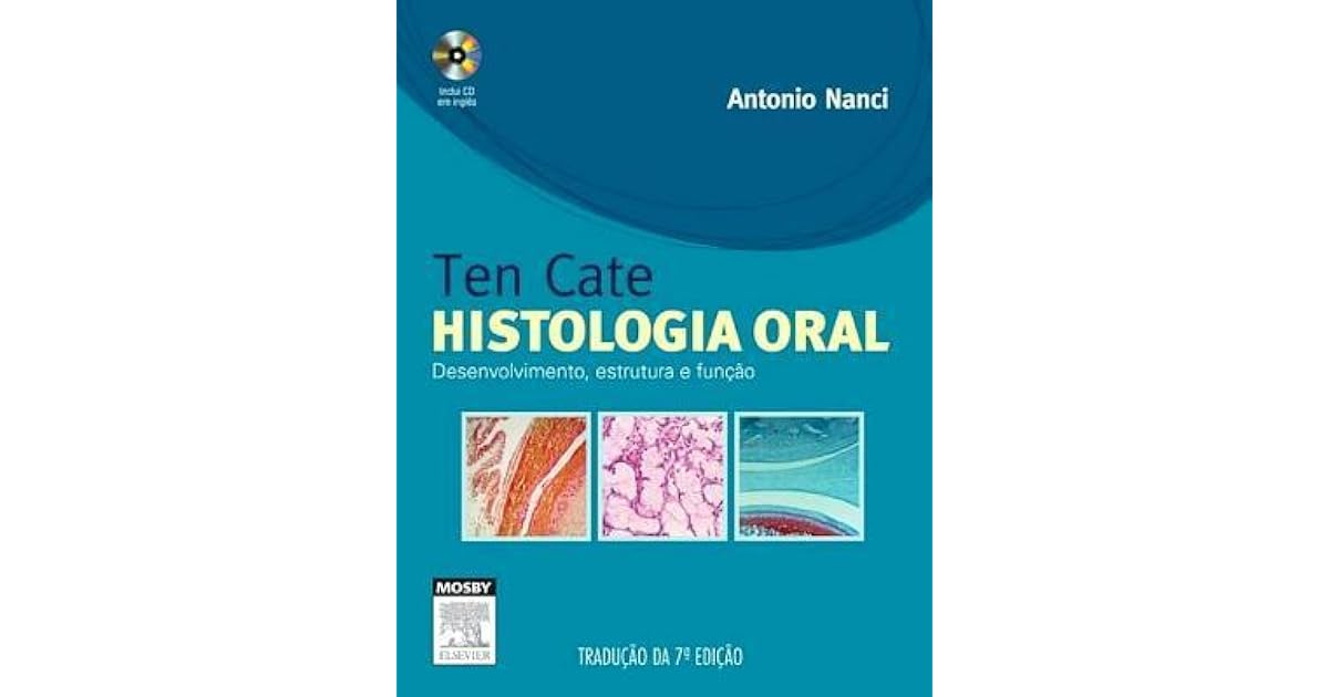 Ten Cate Histologia Oral by Antonio Nanci