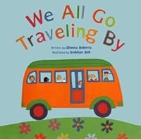 We All Go Traveling By by Sheena Roberts — Reviews, Discussion ...