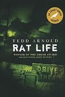 Rat Life by Tedd Arnold